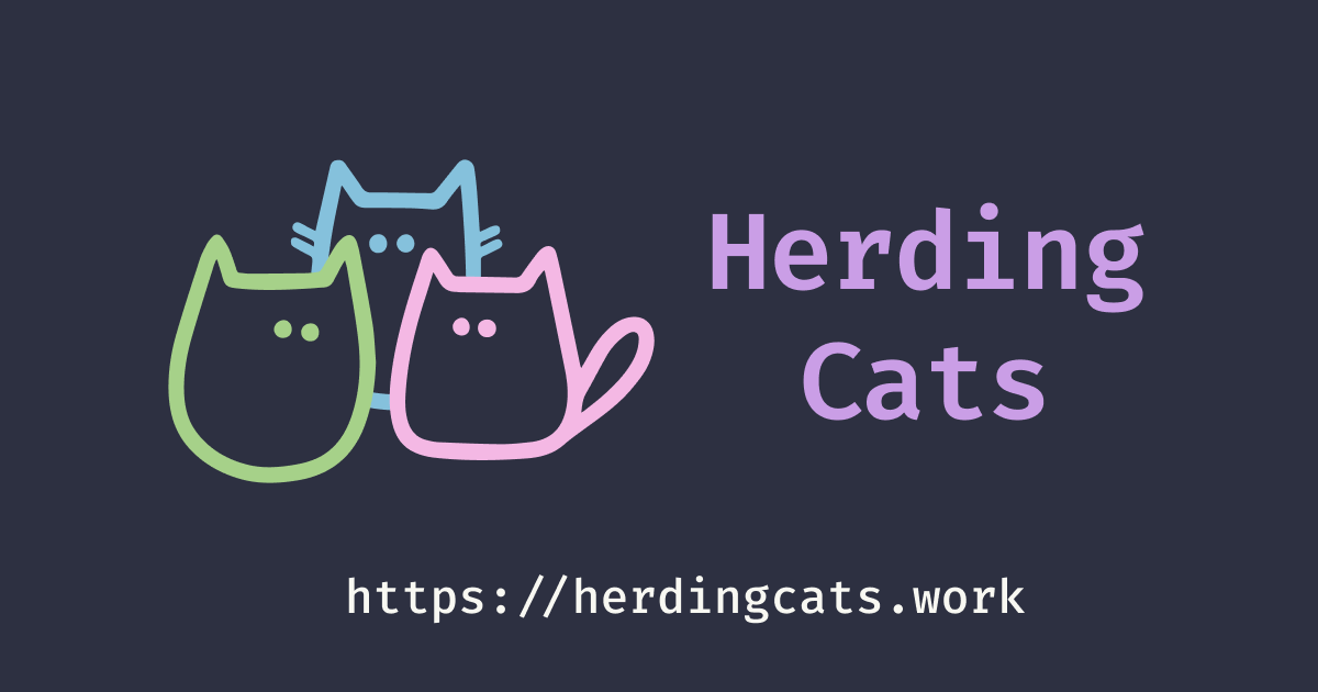 Herding Cats · Herding Cats